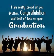 Heartfelt Graduation Wishes, Quotes, and Messages for a Brother - EdRater
